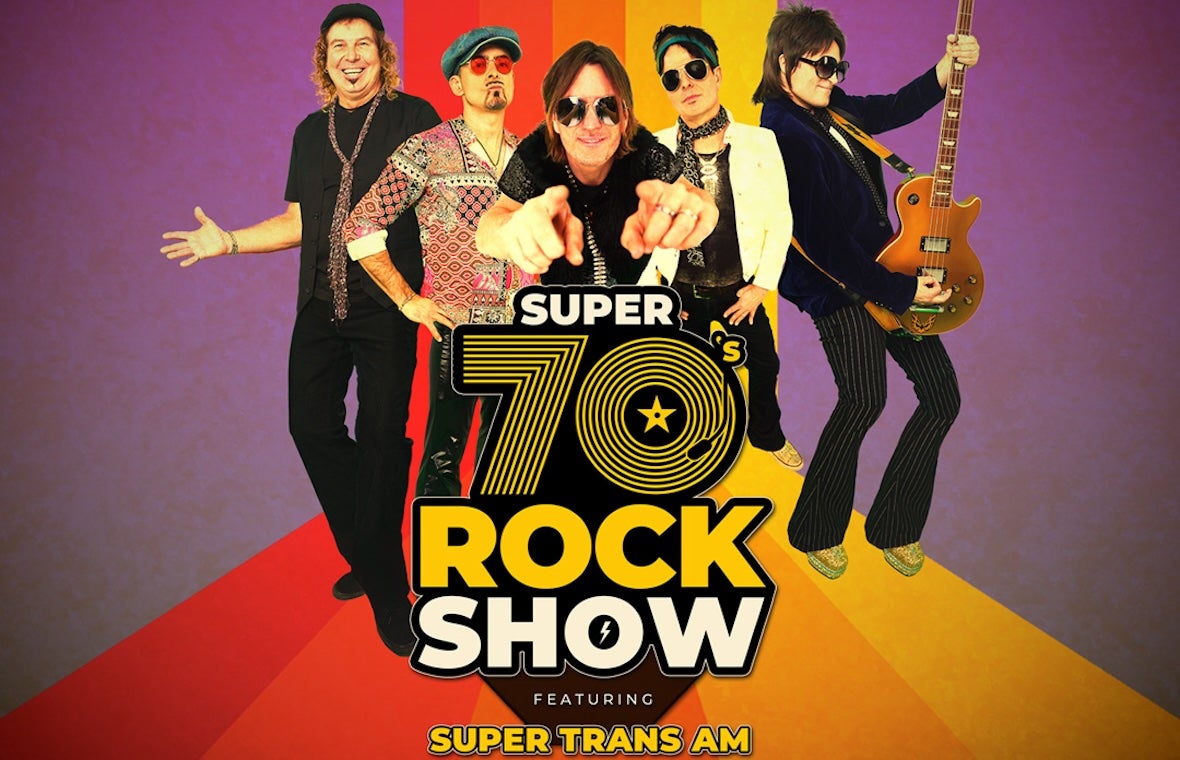 SUPER 70S ROCK SHOW Ft. SUPER TRANS AM | SLP Concerts Presents